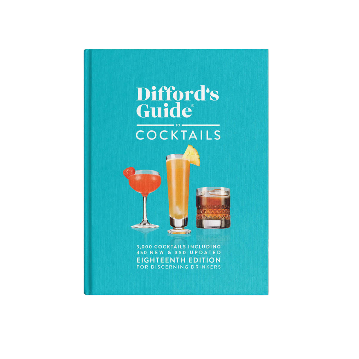 Difford's Guide to Cocktails Eighteenth Edition – Urban Bar EU